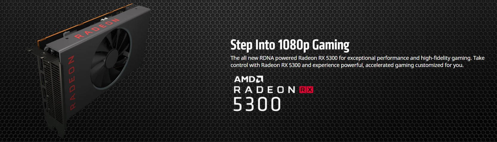 AMD推出RX 5300显卡：力压GTX1650_显存