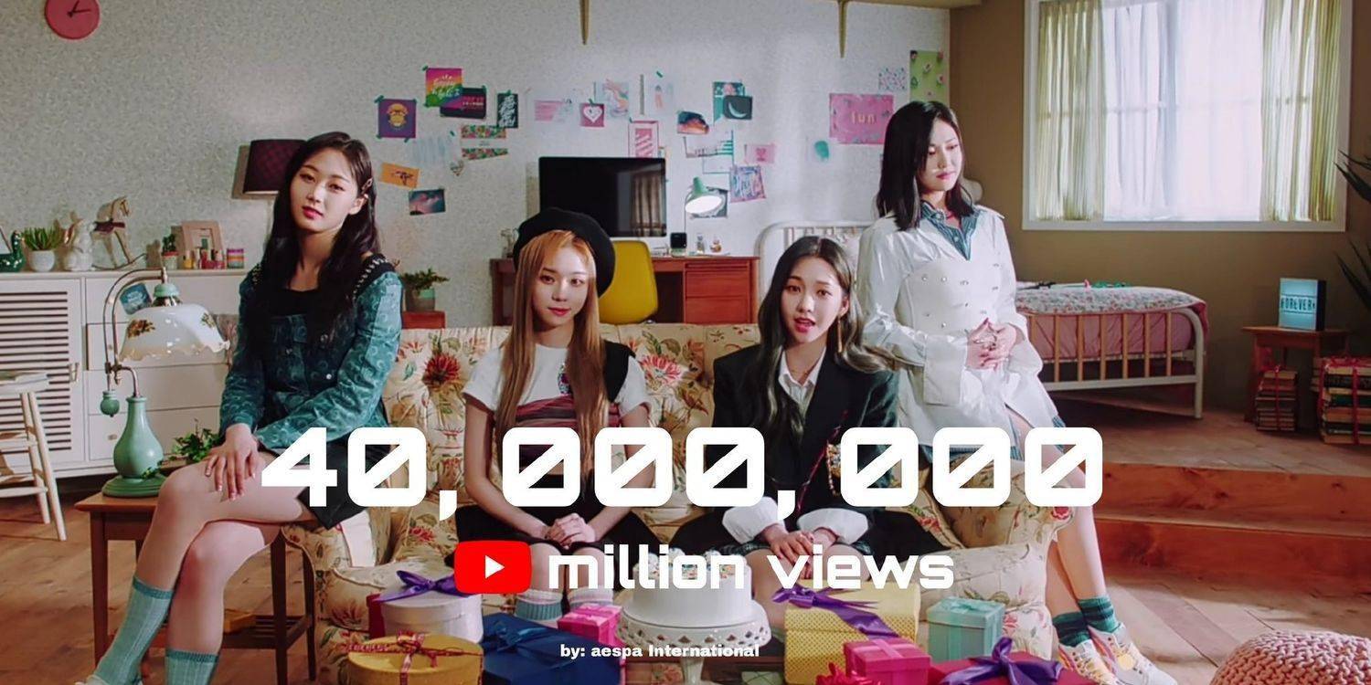 aespa《Forever》MV在YouTube播放量突破4000万！_App