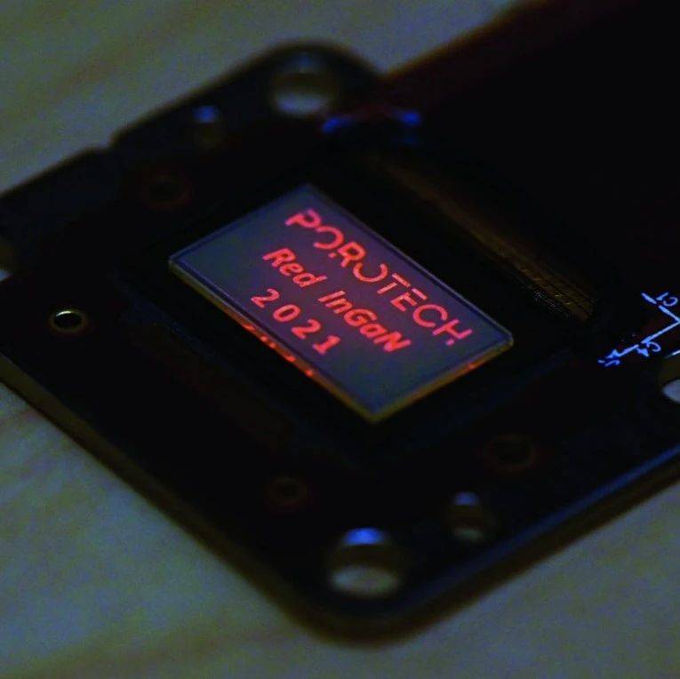 LED｜Porotech开发出首款原生红色氮化铟镓基Micro LED显示器_材料