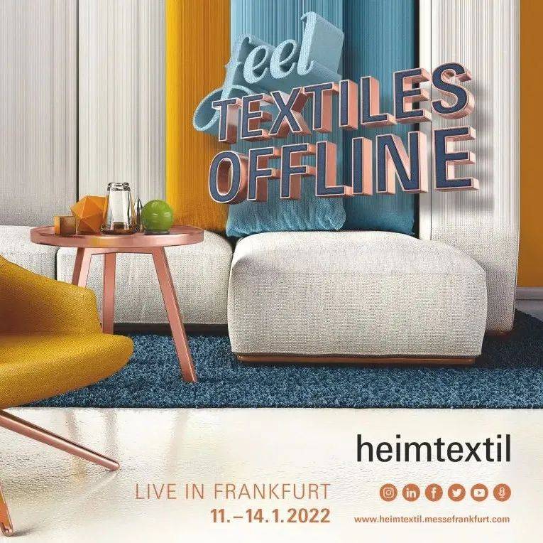 通知|2022年1月11-14日heimtextil取消举办_展览会_国际_要求