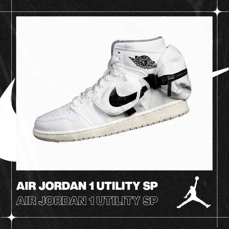 发售 | Air Jordan 1 Utility SP「百宝袋」_顾客_限量_登记
