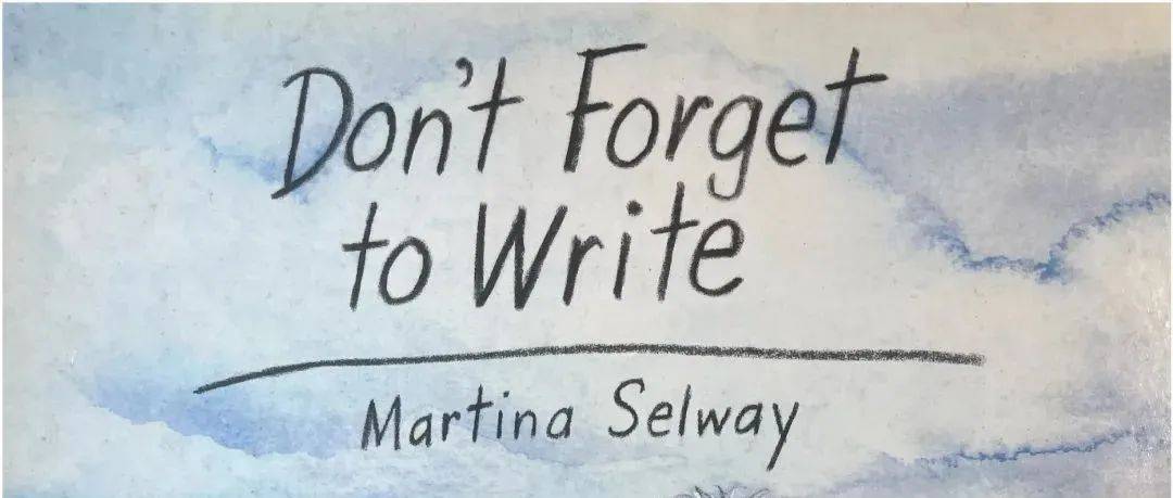 线上活动报名//双语故事会：别忘了写信 Don't forget to write_罗西_Don't_中国