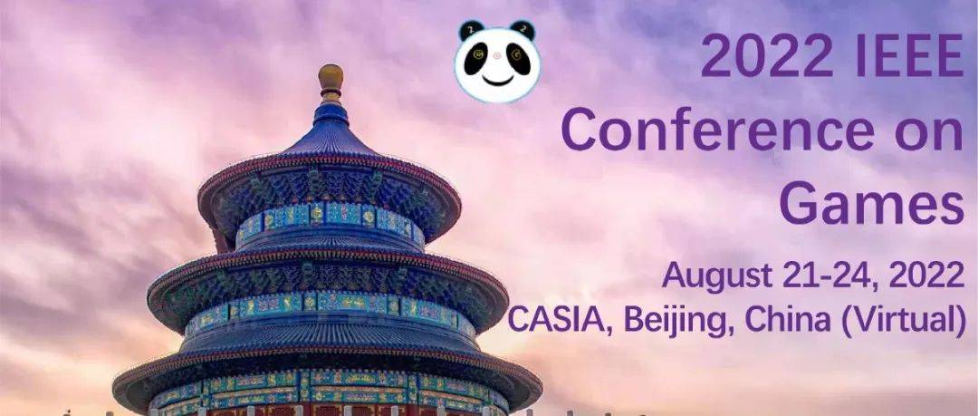 8月21日开幕！2022 IEEE Conference on Games正式起航，八大重磅报告不可错过_the_系统_in