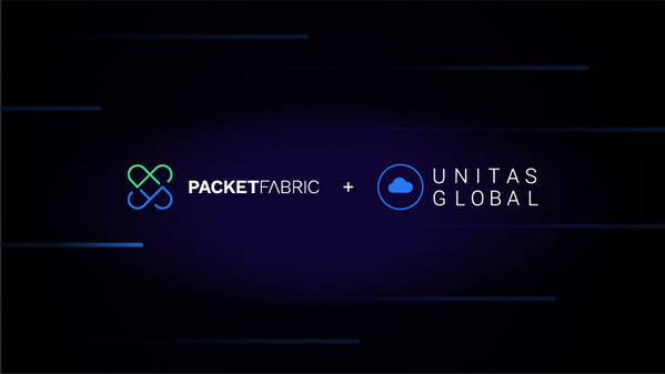 PacketFabric和Unitas Global将合并_网络_全球_专用