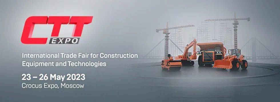 出展俄罗斯，中国企业大面积参展CTT Expo 2023_展览会_国际_观众